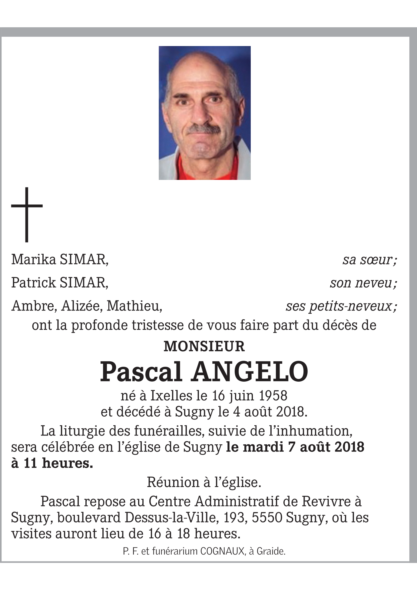 Décès de Monsieur Pascal ANGELO (04-08-18), Annonce nécrologique